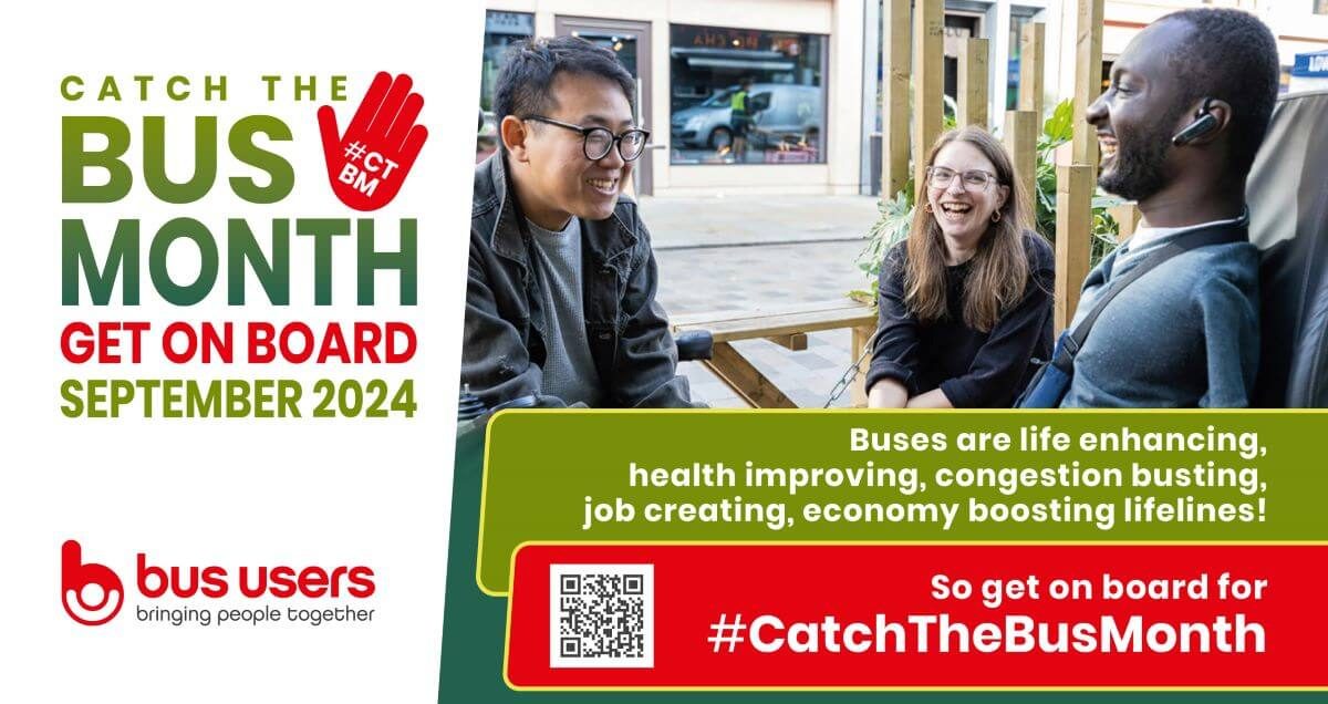 Bus Users UK launches Catch the Bus Month 2024 campaign - routeone